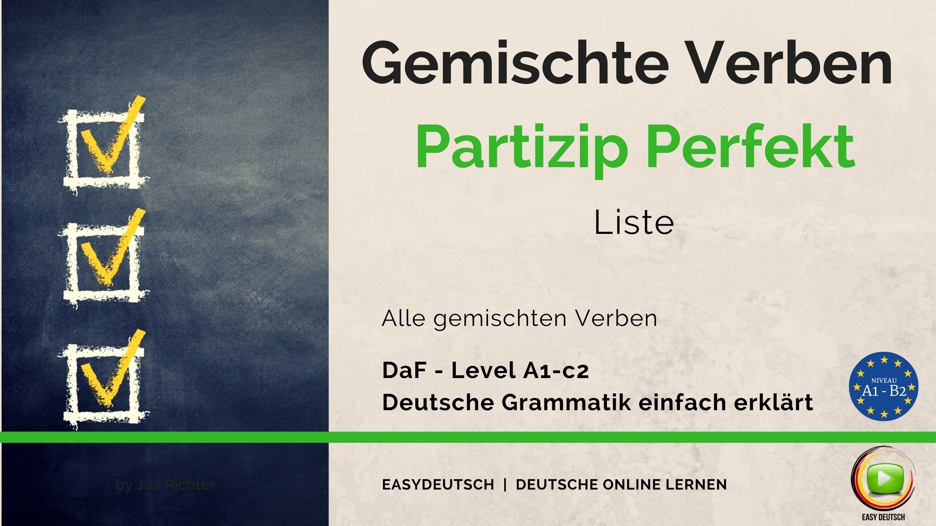 Die 44 Wichtigsten Gemischten Verben Unregelm iges Partizip Perfekt